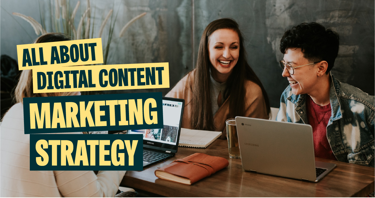 Digital Content Marketing Strategy
